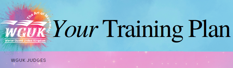 WGUK Judging – Your Training Plan – Winter Guard United Kingdom
